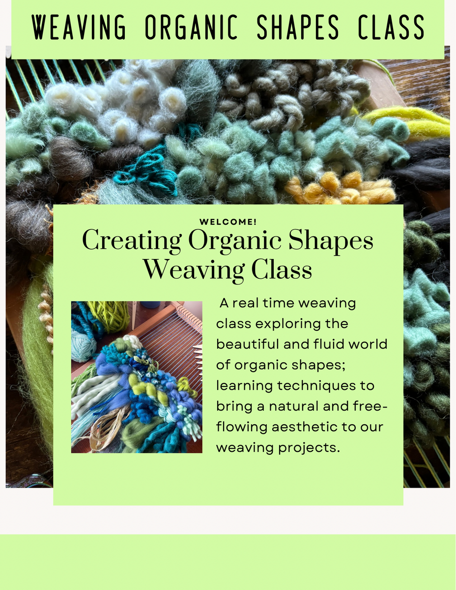 Weaving Organic Shapes: Tapestry Weaving Video Class – Cotton Clouds Inc.