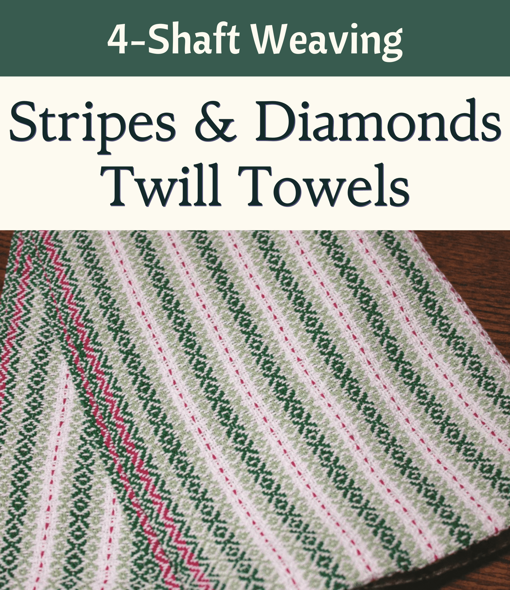 Weaving Hand Towels Simply Kit-of-the-Month Club for 4-Shaft Weaving ...
