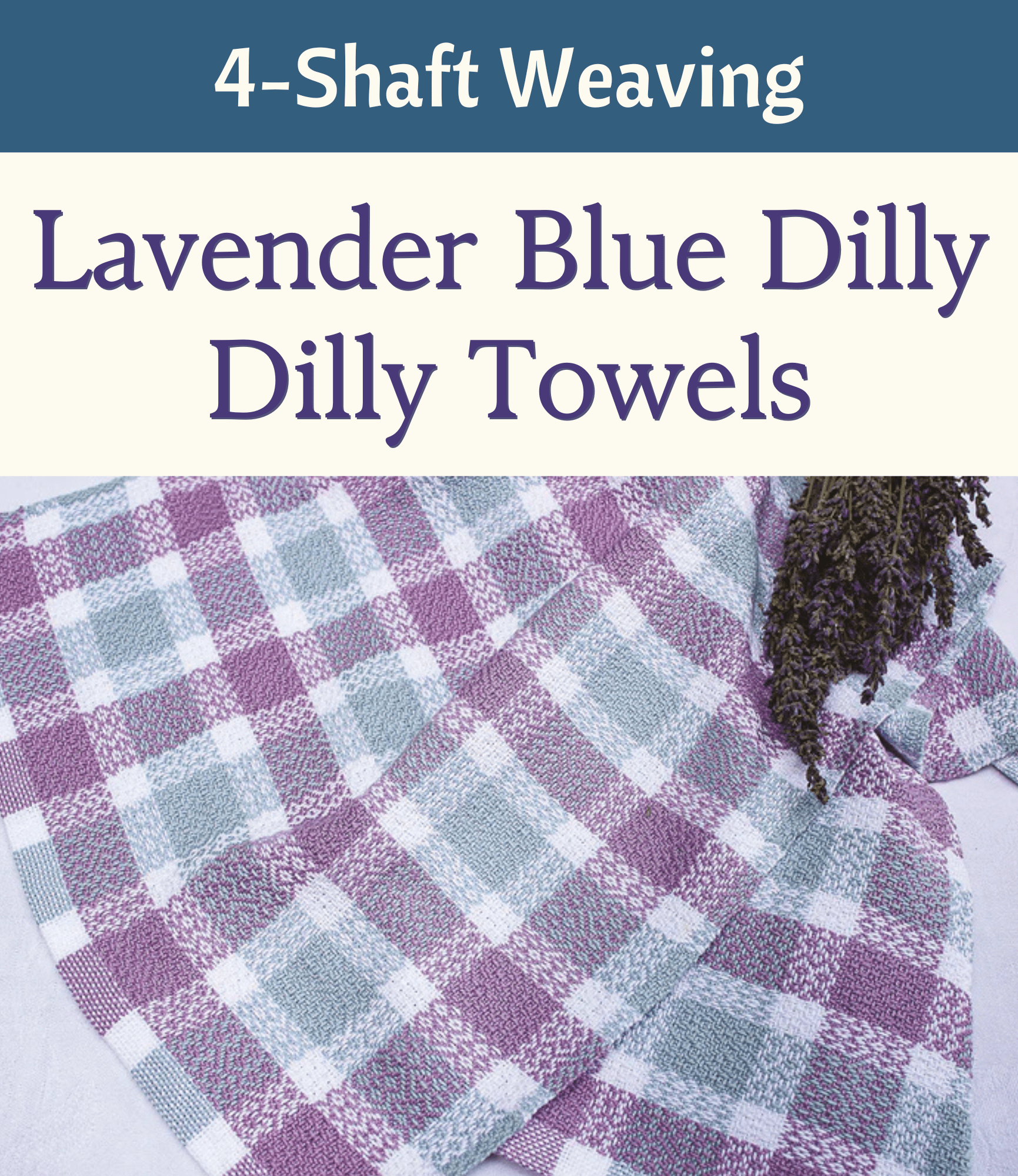 Weaving Hand Towels Simply Kit-of-the-Month Club for 4-Shaft Weaving ...